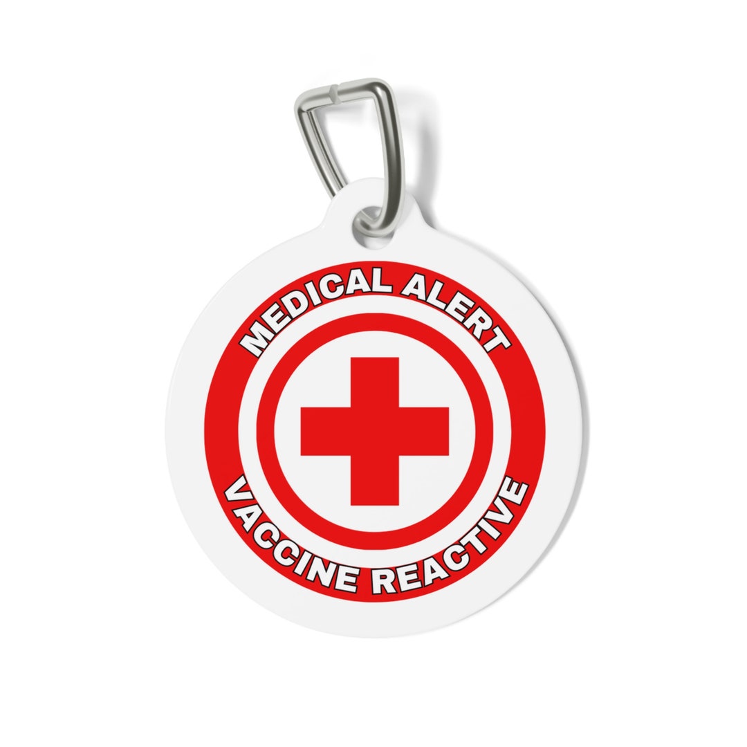 Medical Alert Dog Tag for Vaccine Reactive - Etsy