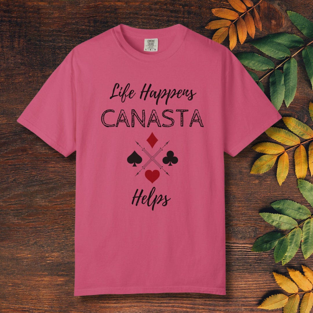 Fun Canasta Graphic Shirt, Cards Game Gift Idea, Comfort Colors Tee ...