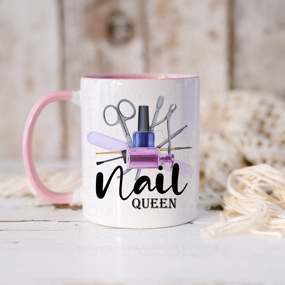 Nail Queen Mug, Nail Technician Mug Manicurist Gift, Nail Artist Gift ...