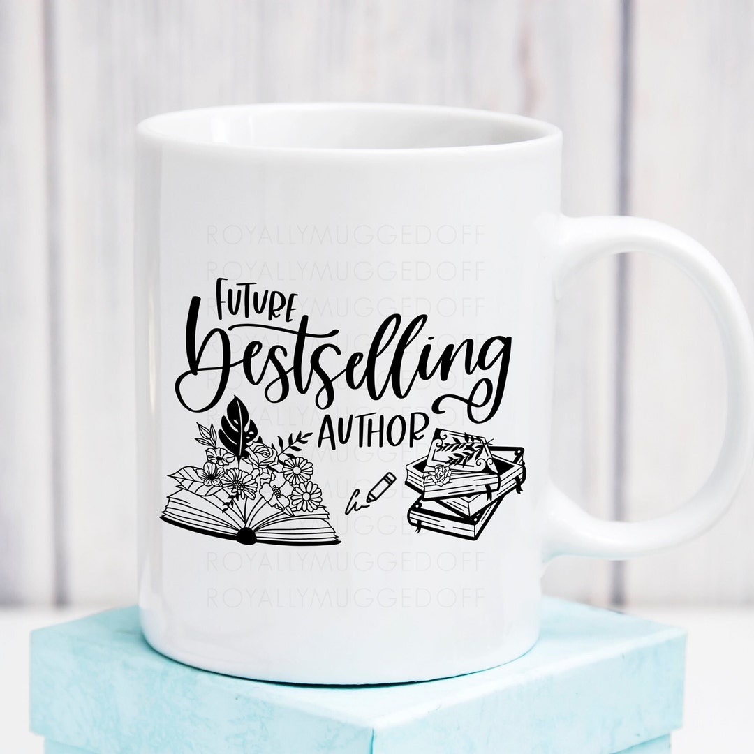 Future Best Selling Author, Gift for Writer, Book Lover Gift, Future ...