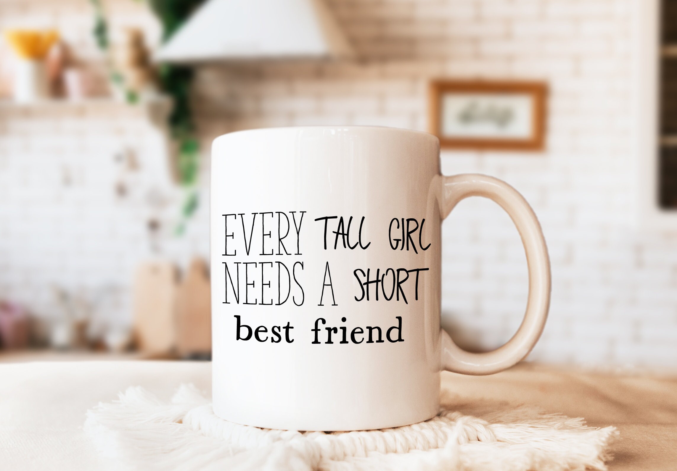 Every Tall Girl Needs a Short Best Friend, Tall Best Friend, Gift for Best Friend Female, Gift ...