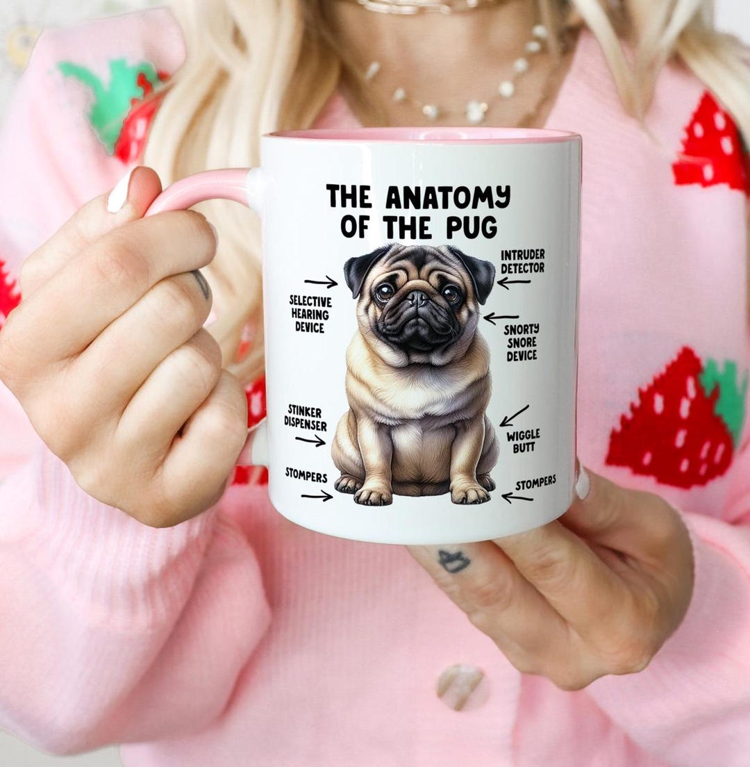 Funny Pug Anatomy Mug, Owner Gift, Pug Lover Gift, Pug Owner Mug, Pug ...