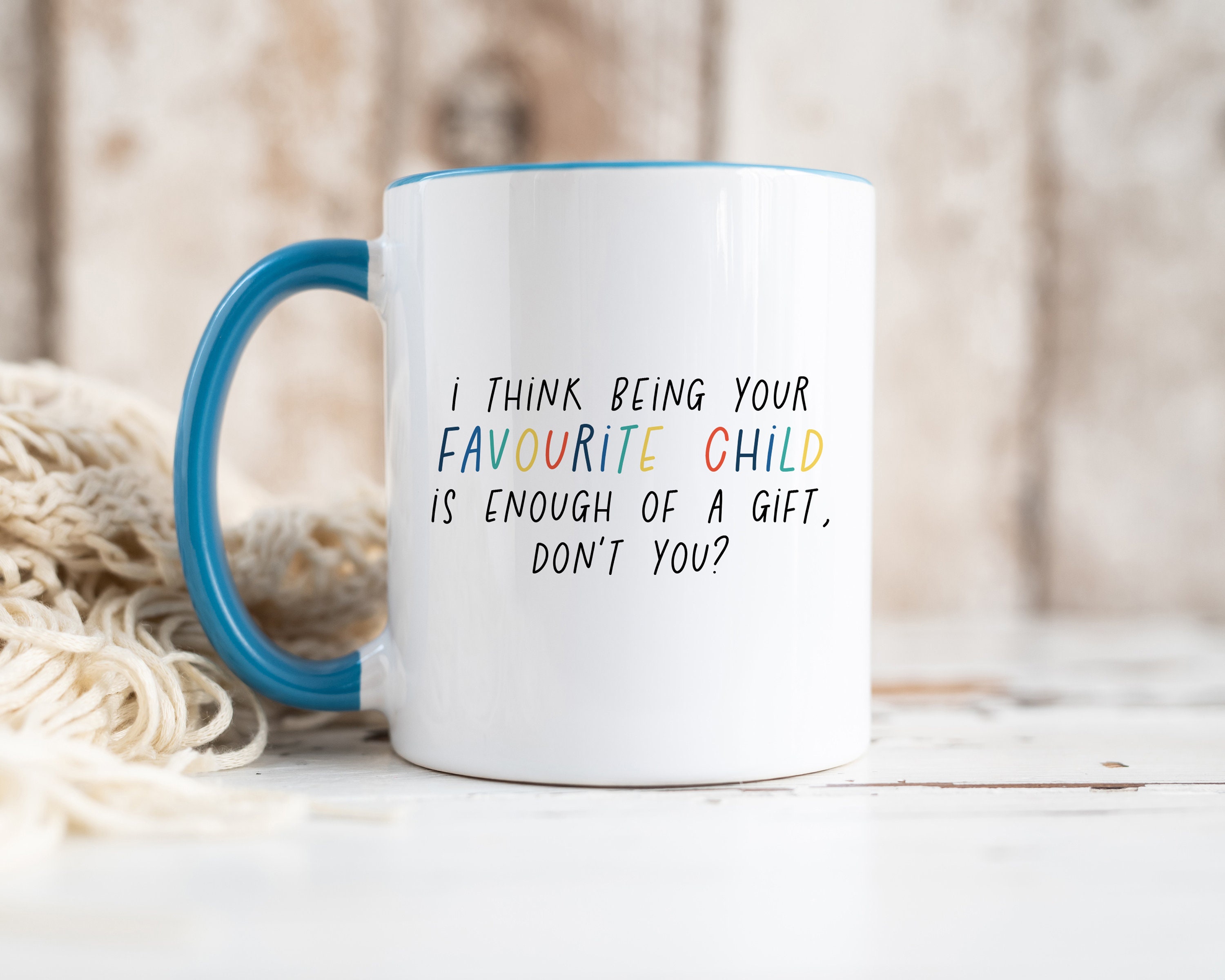 Being Your Favourite Child Favourite Child Mug Funny - Etsy