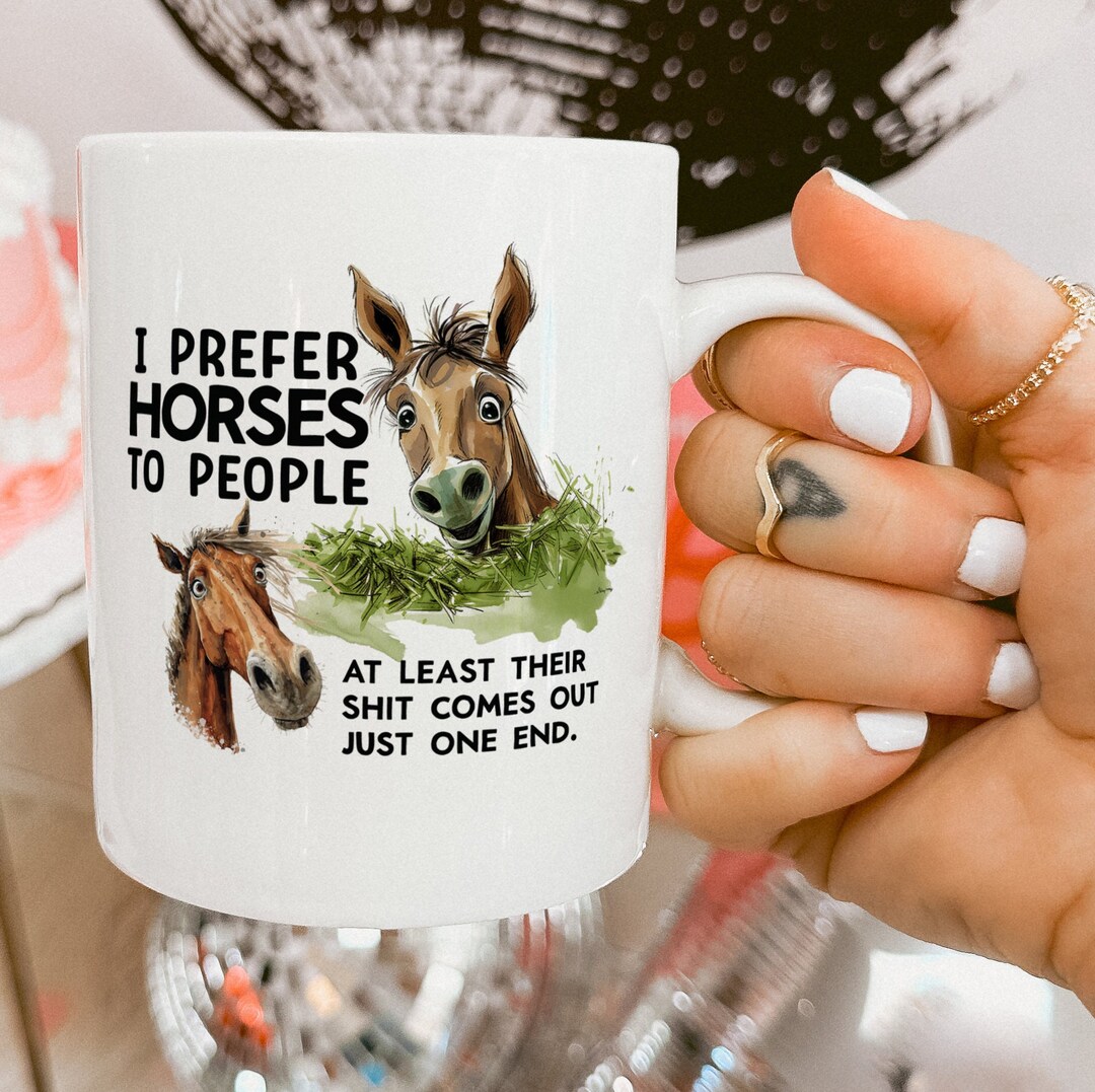 I Prefer Horses to People, Horse Lover Gift, Horse Rider Gift, Horse ...