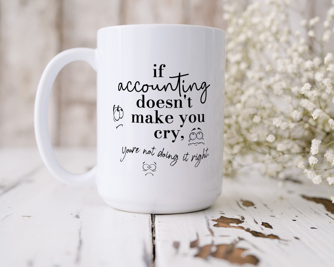 Funny Accountant Mug, Accounting Gift, CPA Gift - Etsy