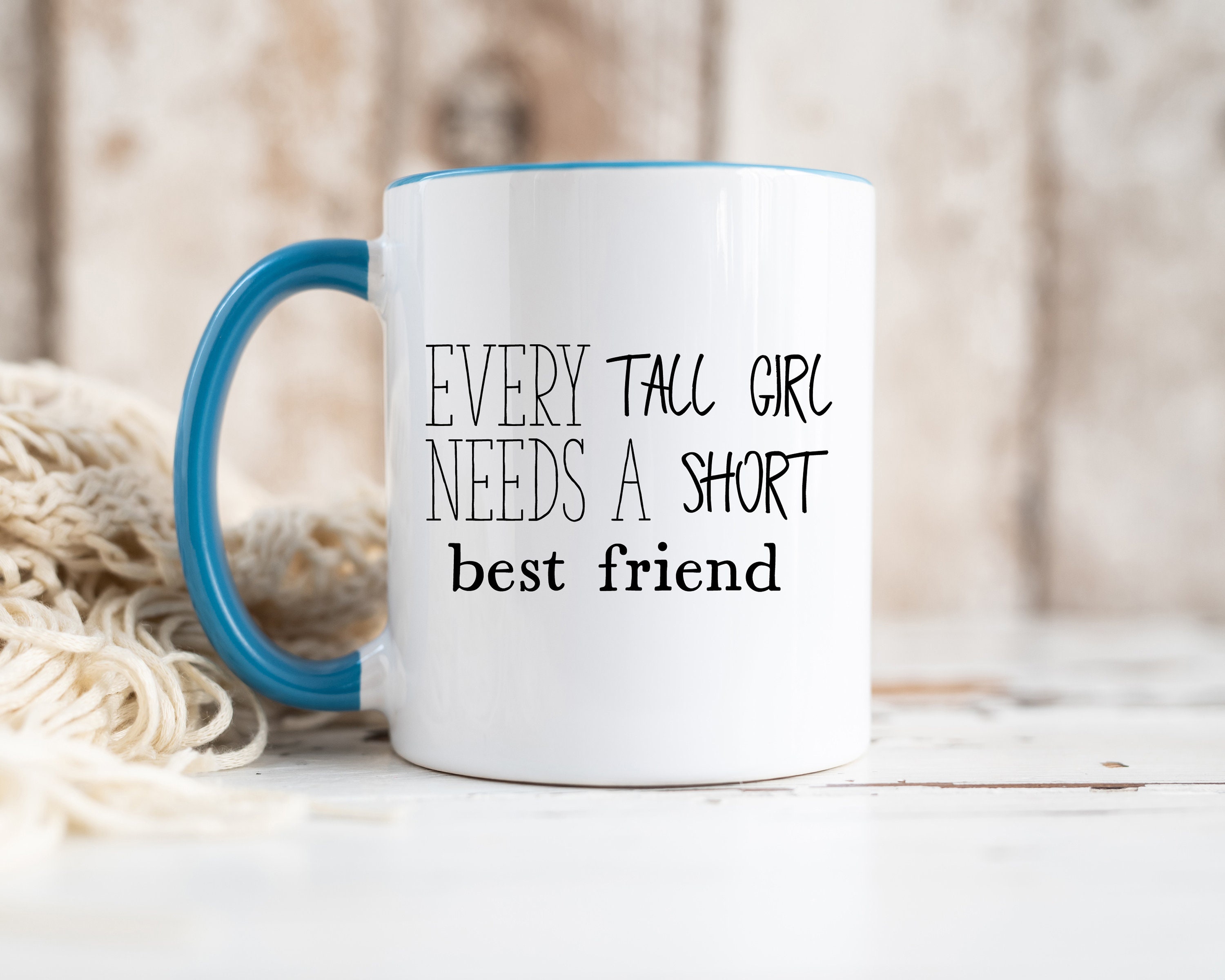 Every Tall Girl Needs a Short Best Friend, Tall Best Friend, Gift for Best Friend Female, Gift ...
