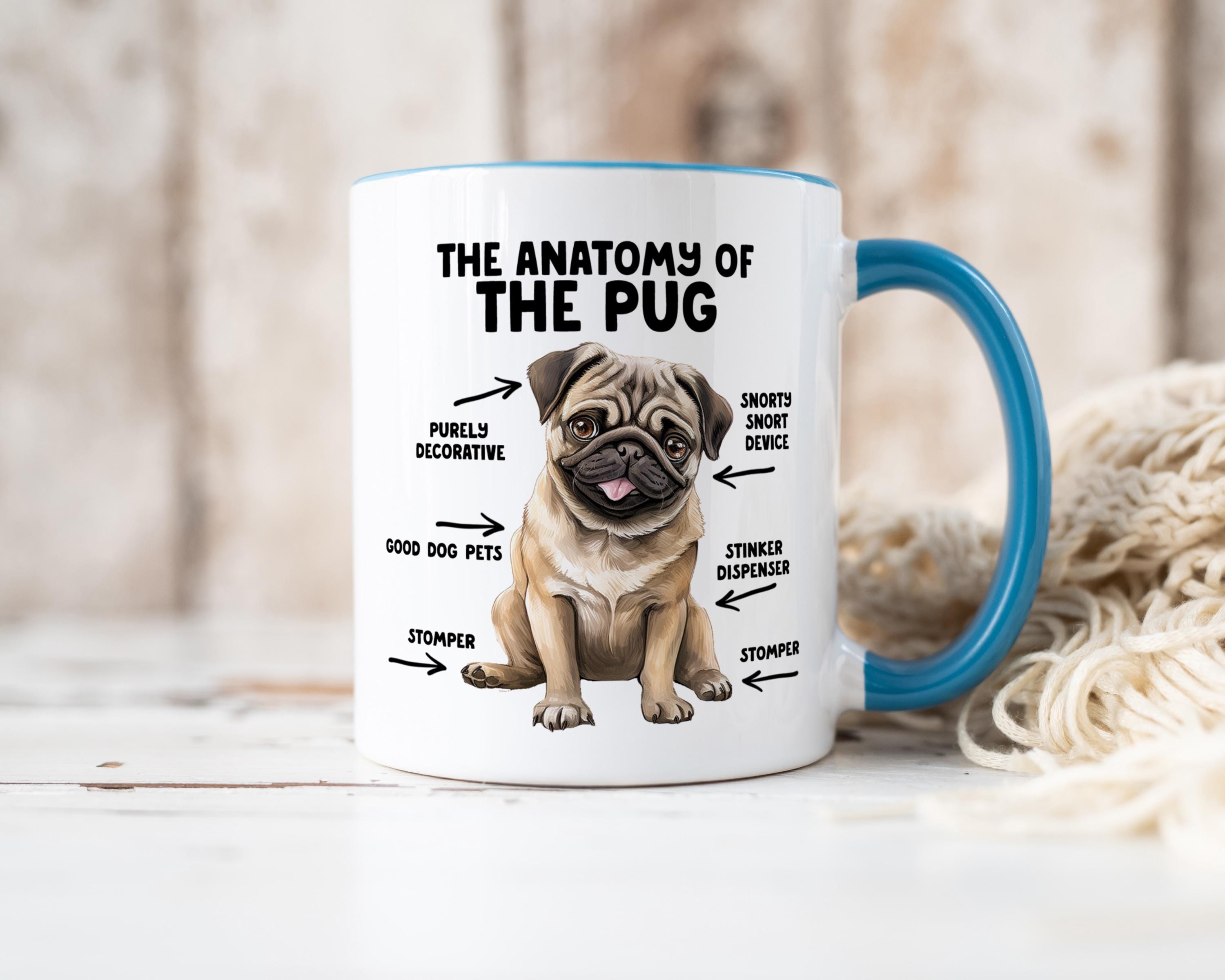 Funny Pug Anatomy Coffee Mug, Pug Mum Dog Lover Gift - Etsy