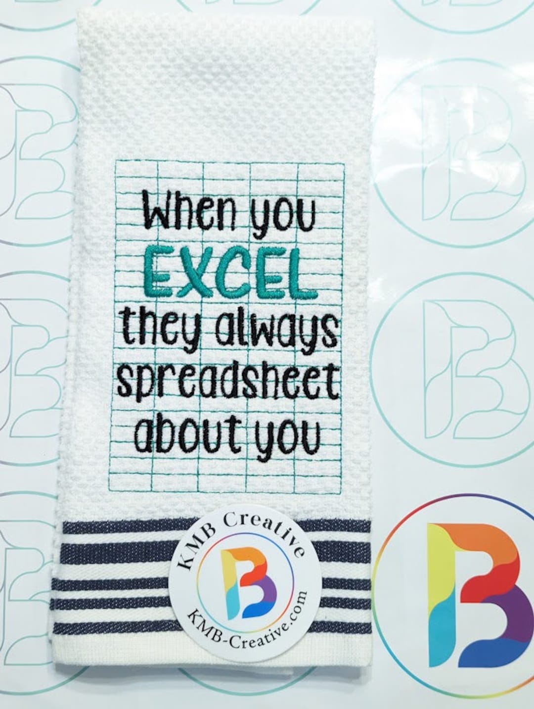 When You Excel They Always Spreadsheet About You Embroidered Funny ...