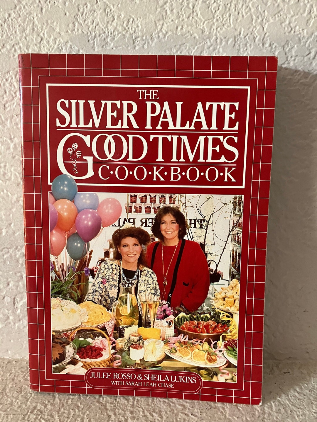 1984 the Silver Plate Good Times Cookbook/414 Page Softcover Cookbook ...