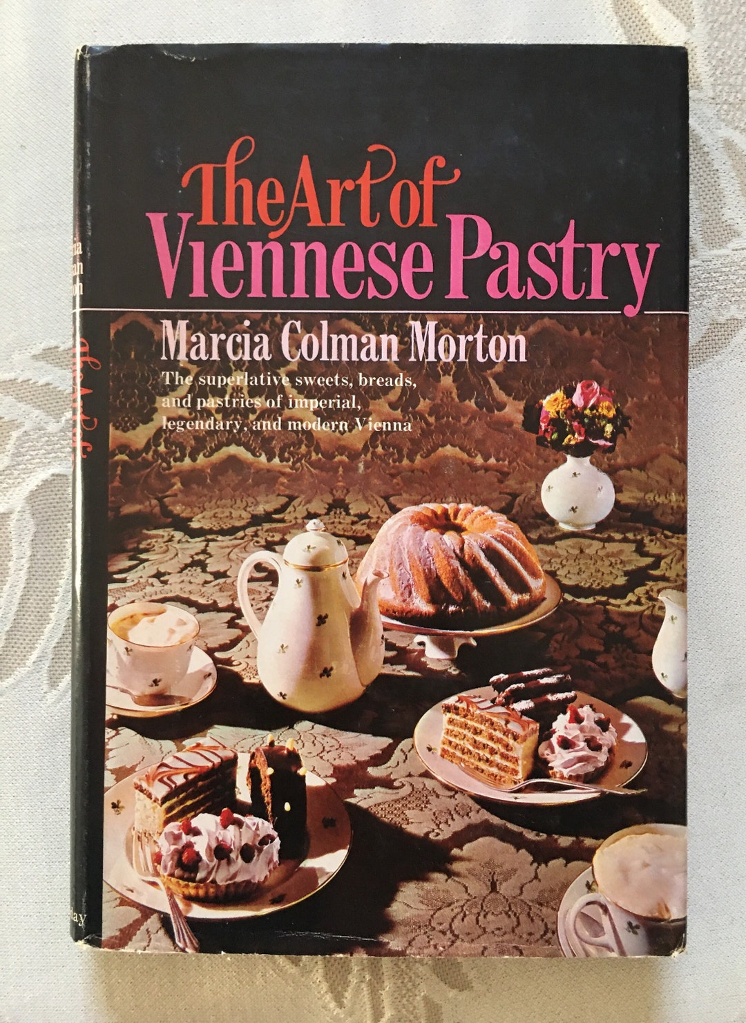 1969 the Art of Viennse Pastry Cookbook/maria Coleman Morton Viennese ...