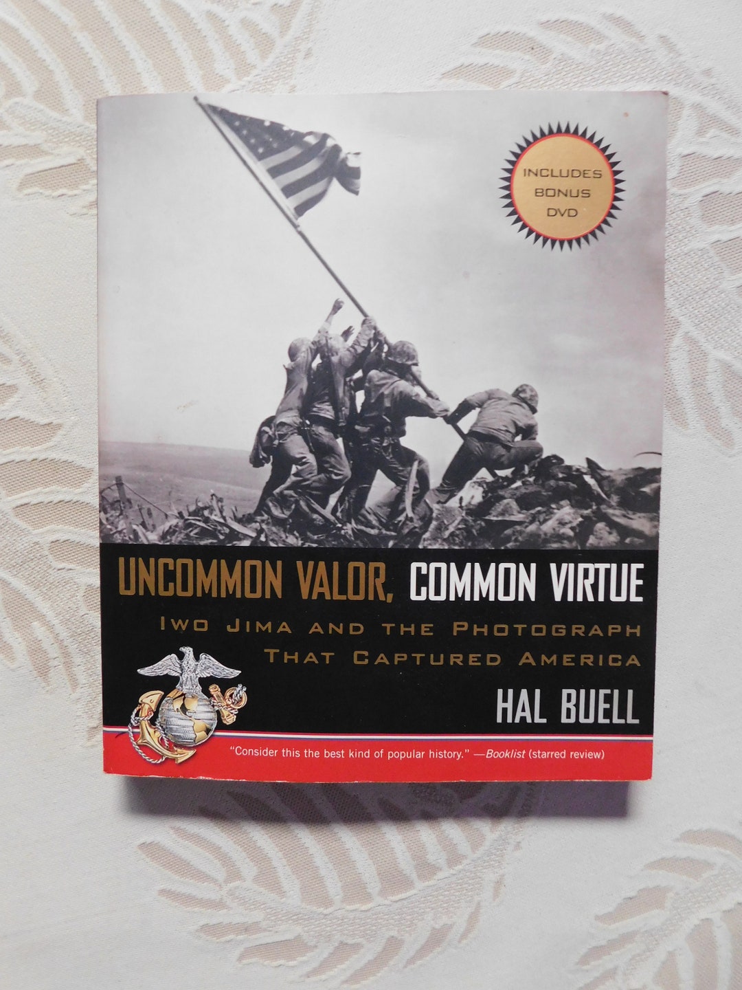 Uncommon Valor, Common Virtue Iwo Jima History Book/published in 2006 ...