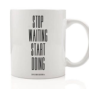 Stop Waiting Start Doing Mug Gifts for Her Inspirational - Etsy