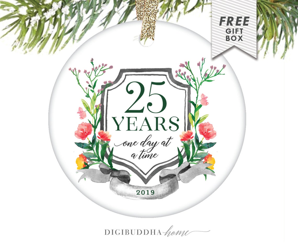 25 Years Sobriety Ornament Twenty Five Years Clean and Sober - Etsy