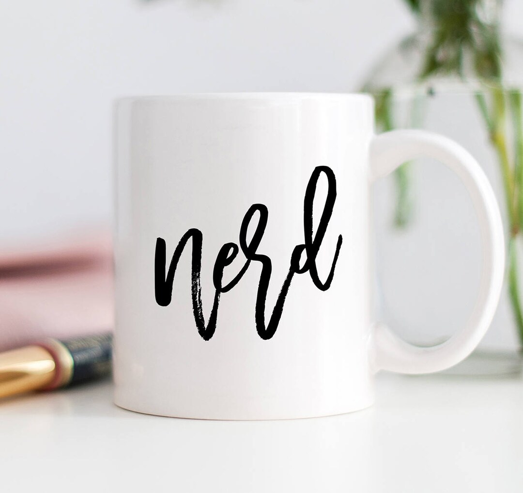 Nerd Mug, Geeky Valentine Gift, Coworker Gift, Nerd Gift, Gift for ...