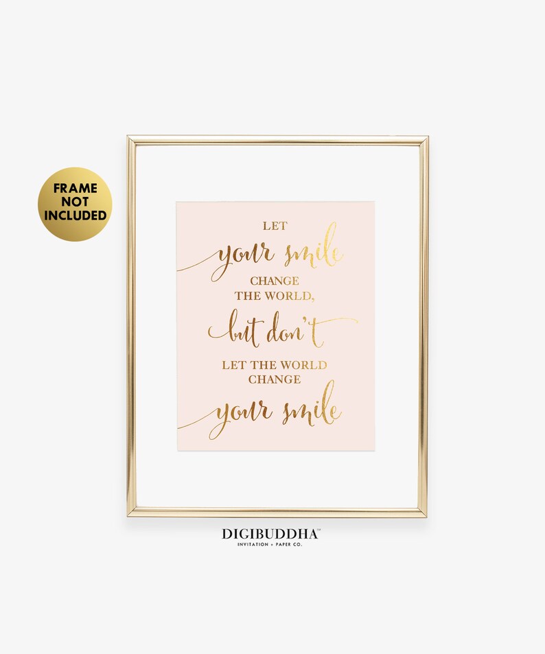 Let Your Smile Change the World Gold Foil Art Print Gift for Daughter ...