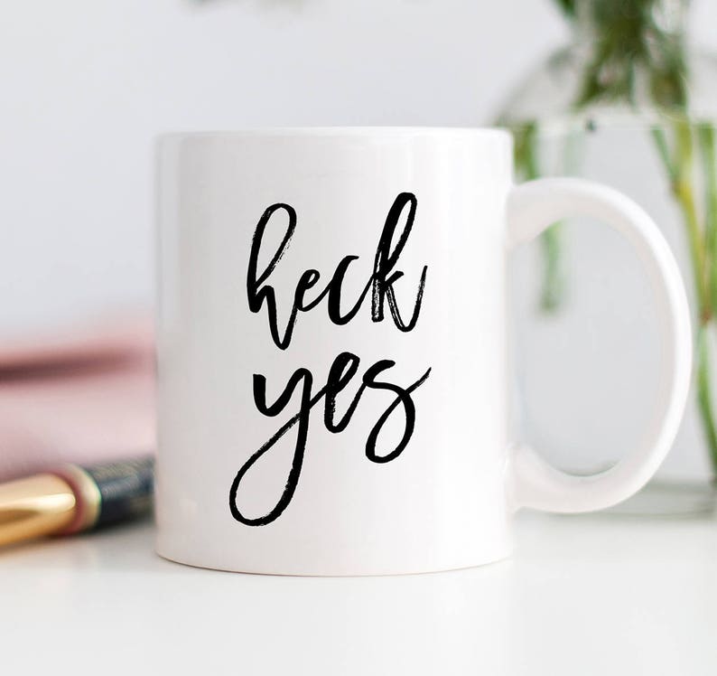 Heck Yes Mug Napoleon Dynamite Quote Movie Quote Mug | Etsy