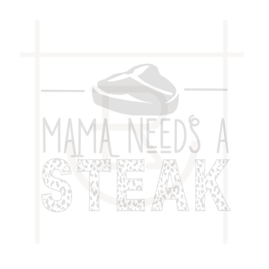 Mama Needs a Steak // Eat Beef // Support Ranchers // American | Etsy