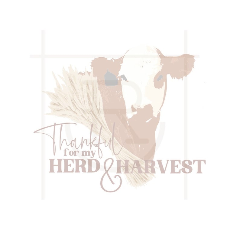 Commercial Use Thankful for My Herd & Harvest // Farm Graphic ...