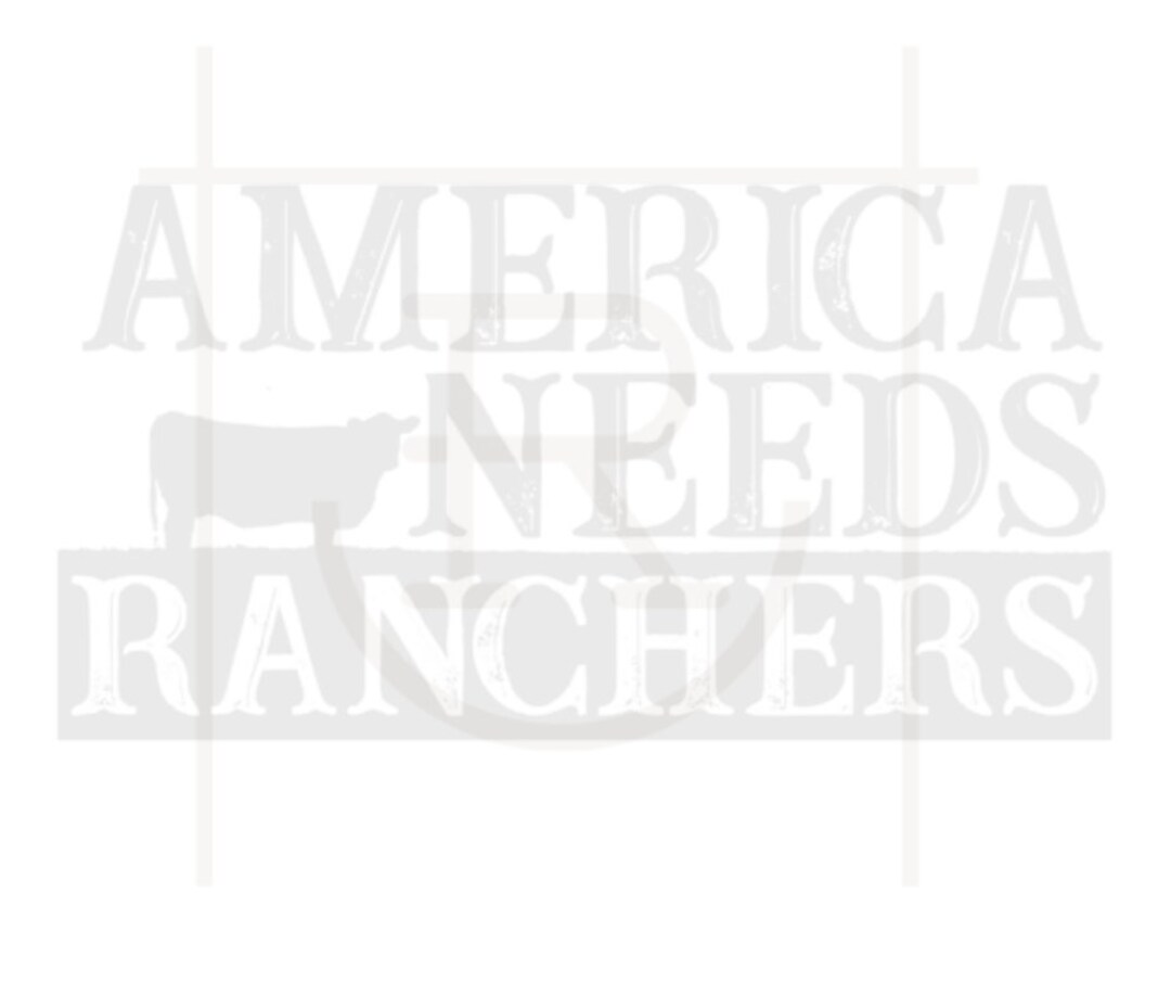 Commercial Use America Needs Ranchers Graphic // Instant Download ...