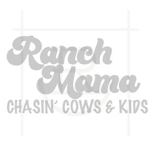 Commercial Use Ranch Mama Graphic // INSTANT DOWNLOAD // Svg // Png ...