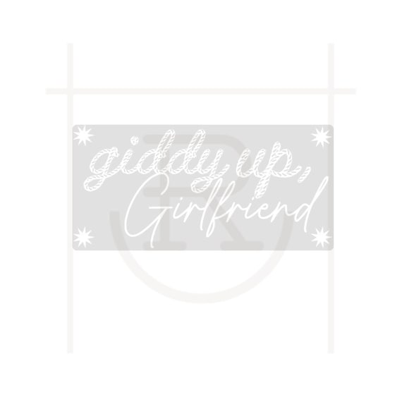 Personal Use Giddy up Girlfriend Graphic // Cowgirl Clipart | Etsy