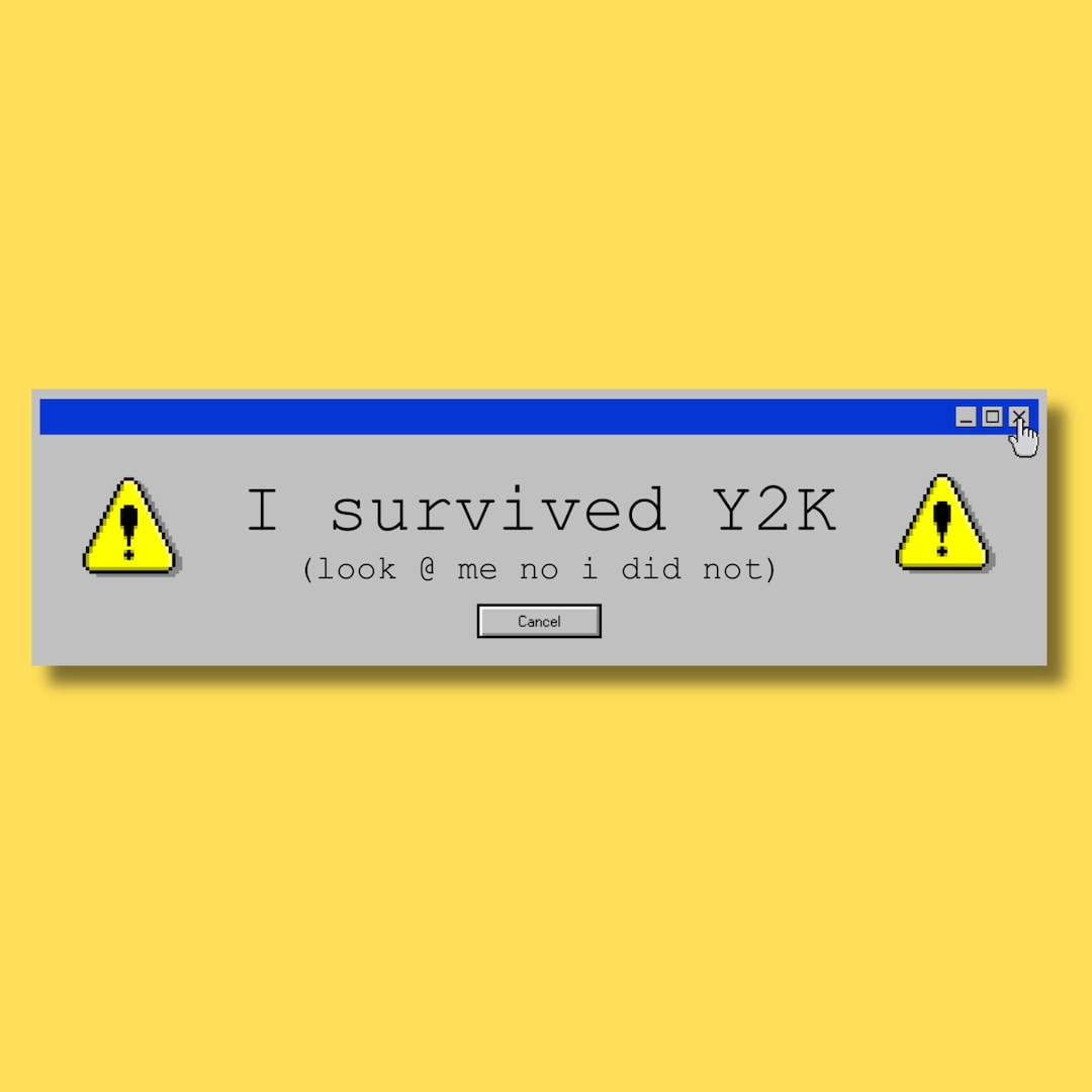 I Survived Y2K Bumper Sticker | Funny Bumper Sticker | Millennial ...