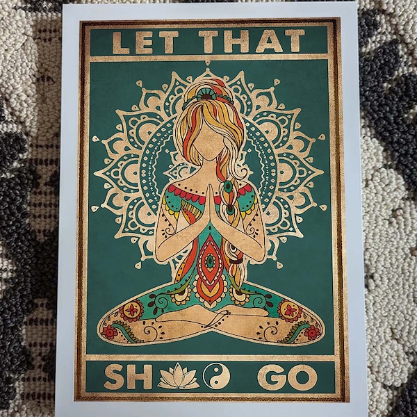 Let That Shit Go Poster Decor - Etsy
