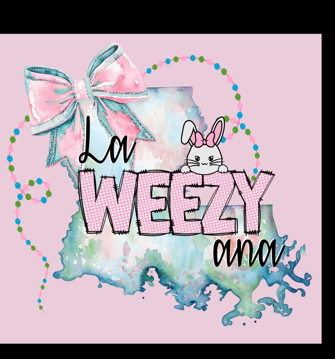La Weezy Ana, Louisiana, La Weezy Ana Easter, Digital, Digital Download ...