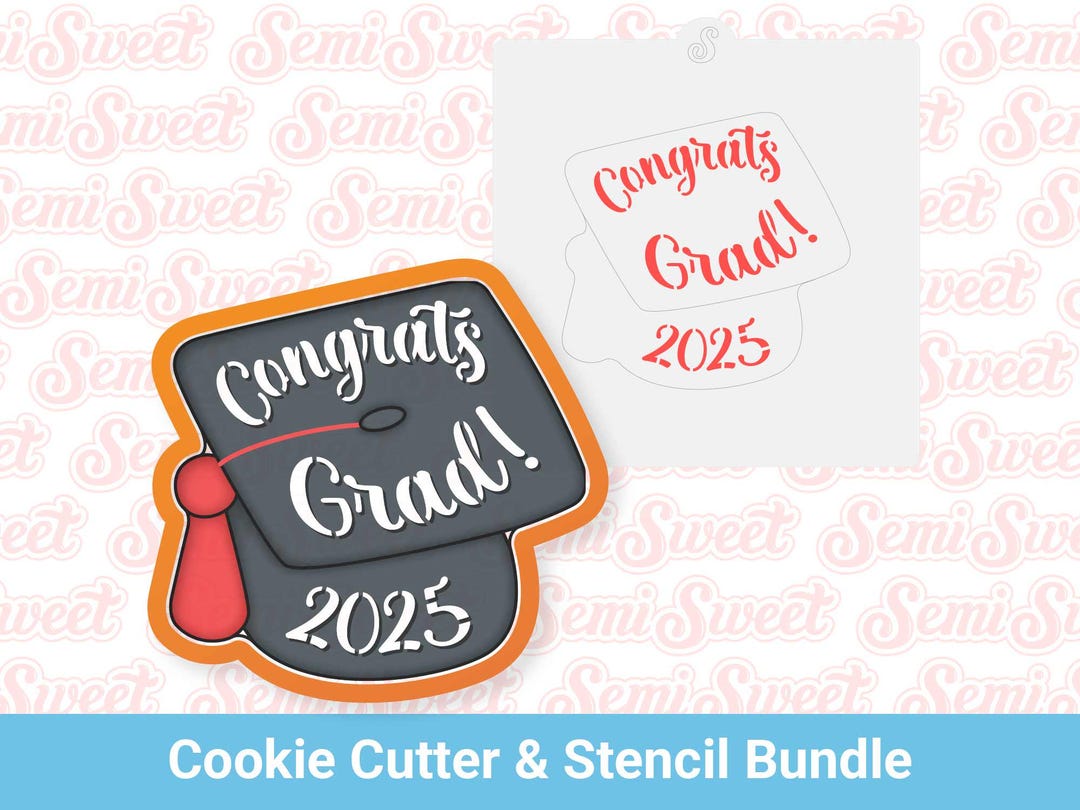 Graduation Cookie Cutter Graduation Cap Graduation Stencil Bundle Class ...