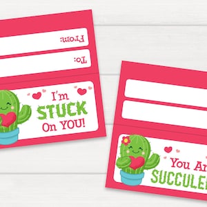 Cactus “i’m Stuck on You!” and “you Are Succulent!” Printable Valentine ...