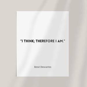 René Descartes Famous Quote Poster - I Think; Therefore I Am. - Etsy