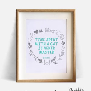 Colette Quote Illustration, Art Print, Kittens, Cats, Quote, Cute, Kids ...