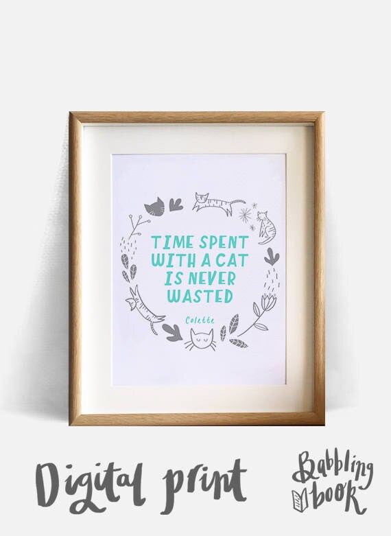 Colette Quote Illustration, Art Print, Kittens, Cats, Quote, Cute, Kids ...