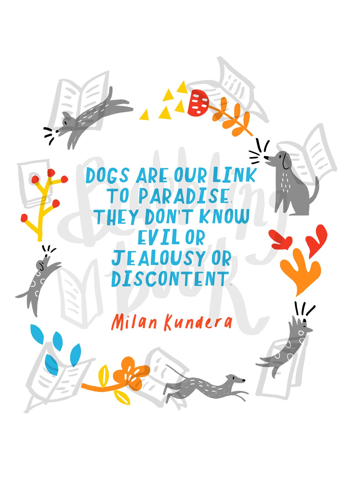 Milan Kundera Quote Illustration, Unbearable Lightness, Art Print, Dogs ...