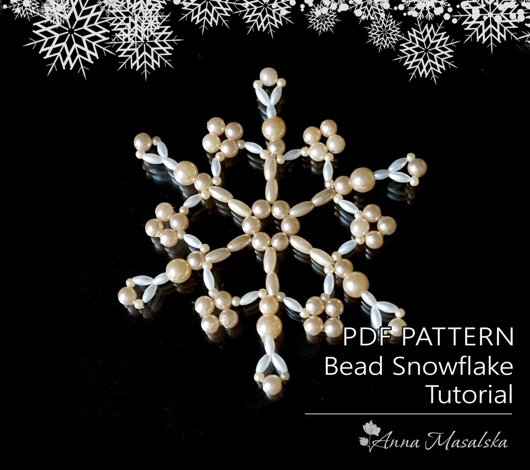 PDF Patterns - Bead Snowflake, Beaded Ornament, Christmas Decoration ...
