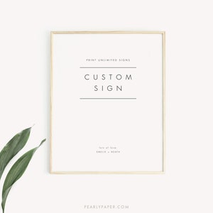 Printable Custom Sign Template Minimalist Wedding Sign Printable ...