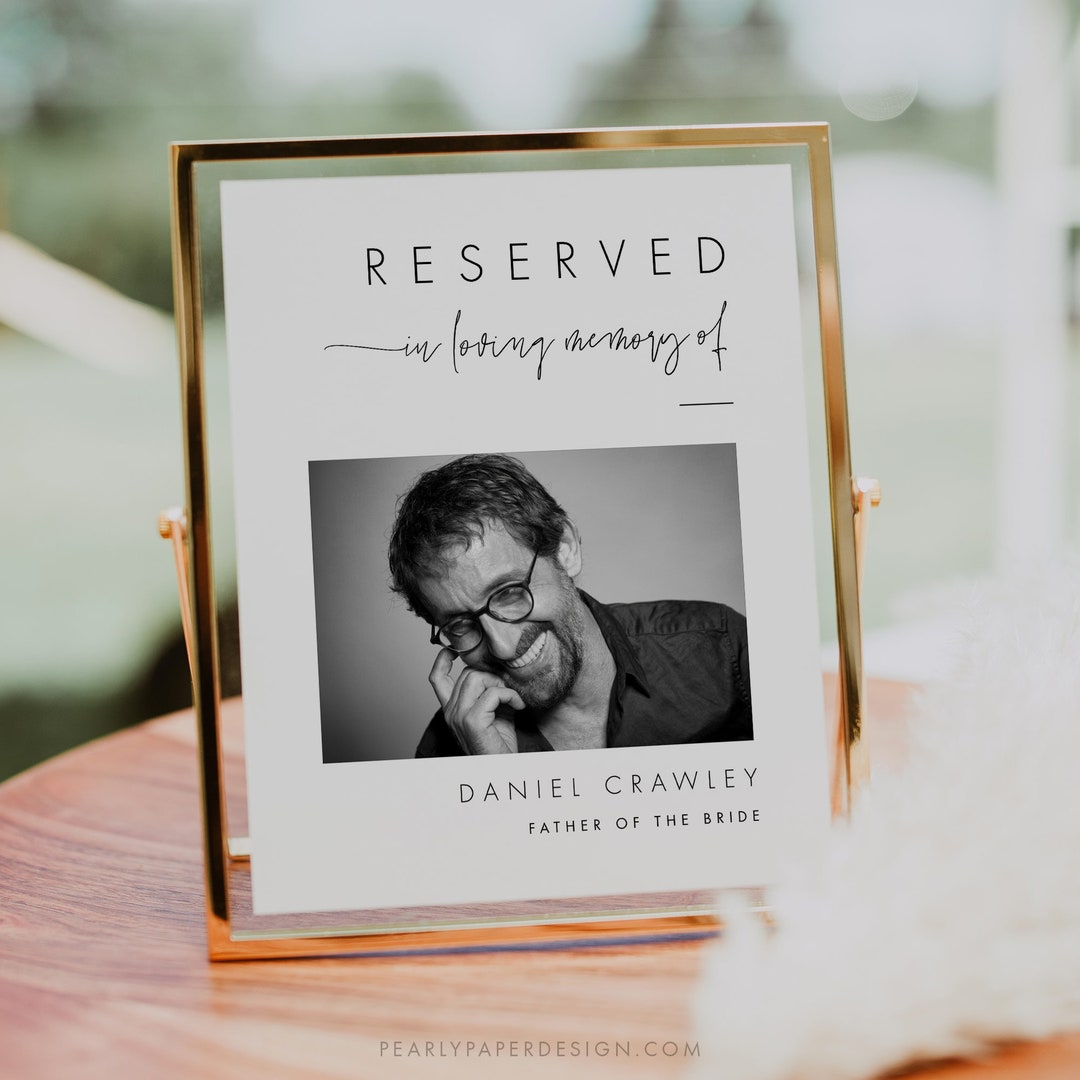 Reserved Seating Sign, in Loving Memory Sign With Photo, Reserved ...