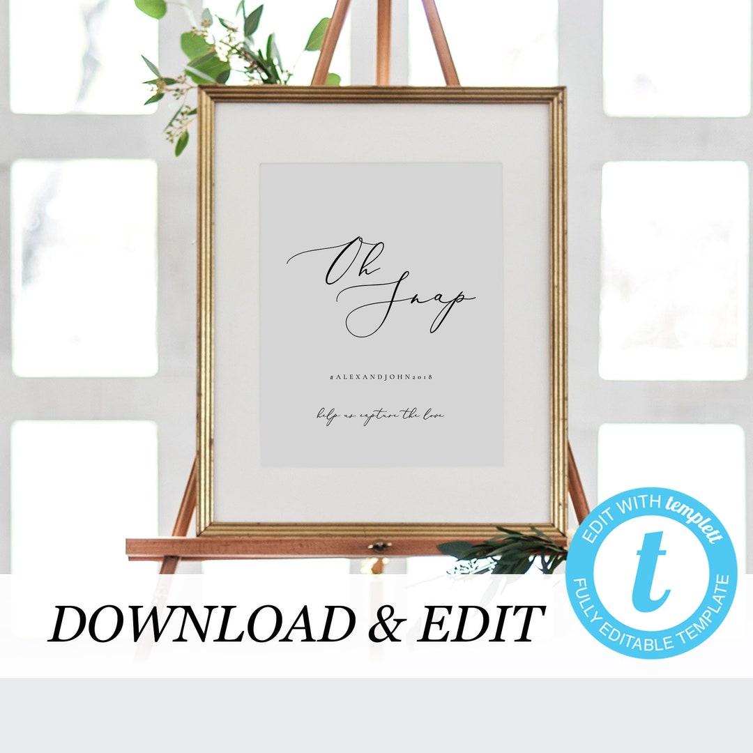 Oh Snap Wedding Sign Template Wedding Hashtag Sign Modern Calligraphy ...
