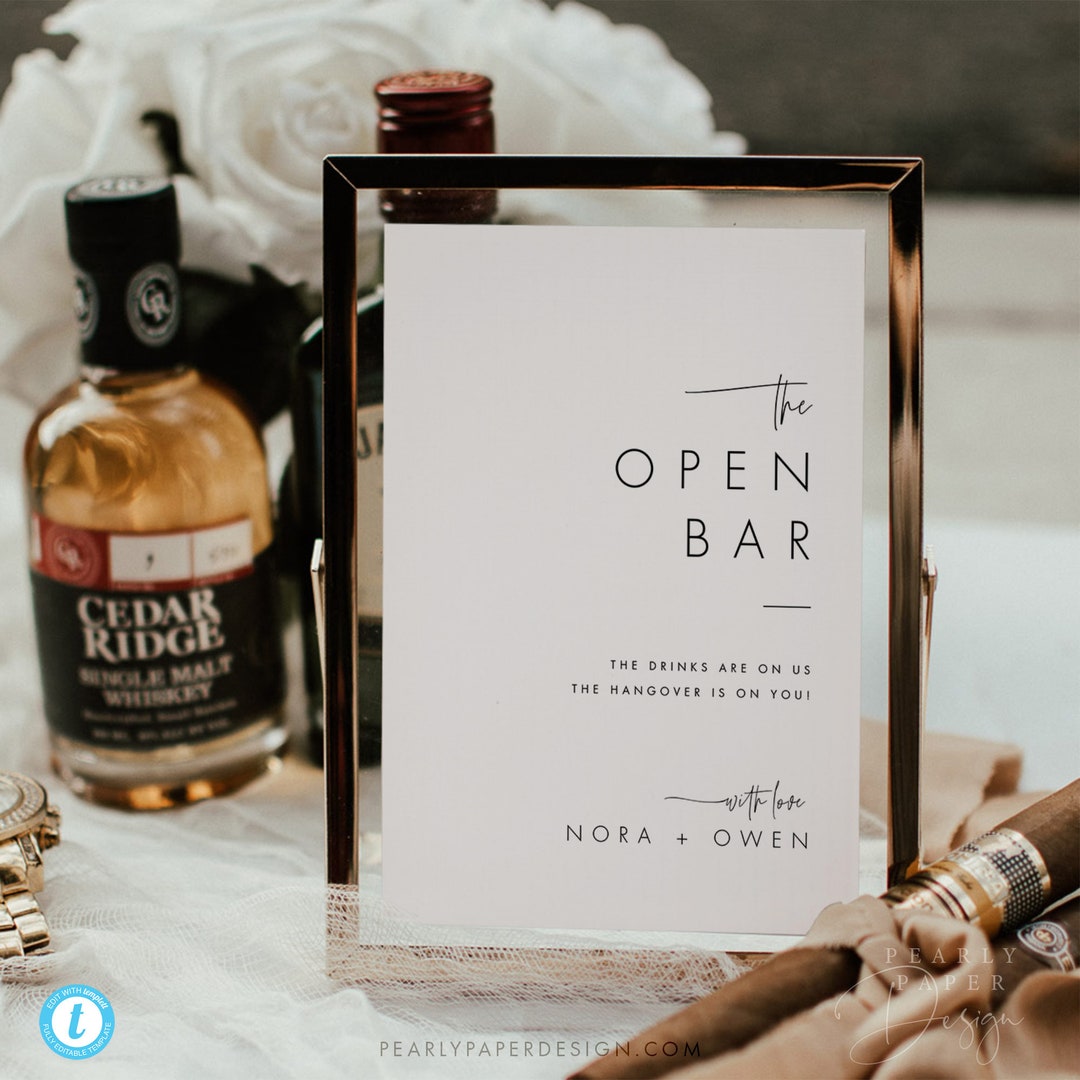 Minimalist Open Bar Sign Template, Wedding Bar Sign, Drinks Are on Us ...