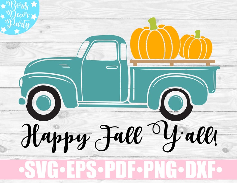 Happy Fall Yall SVG / Fall Truck Svg / Pumpkin Truck Svg / | Etsy