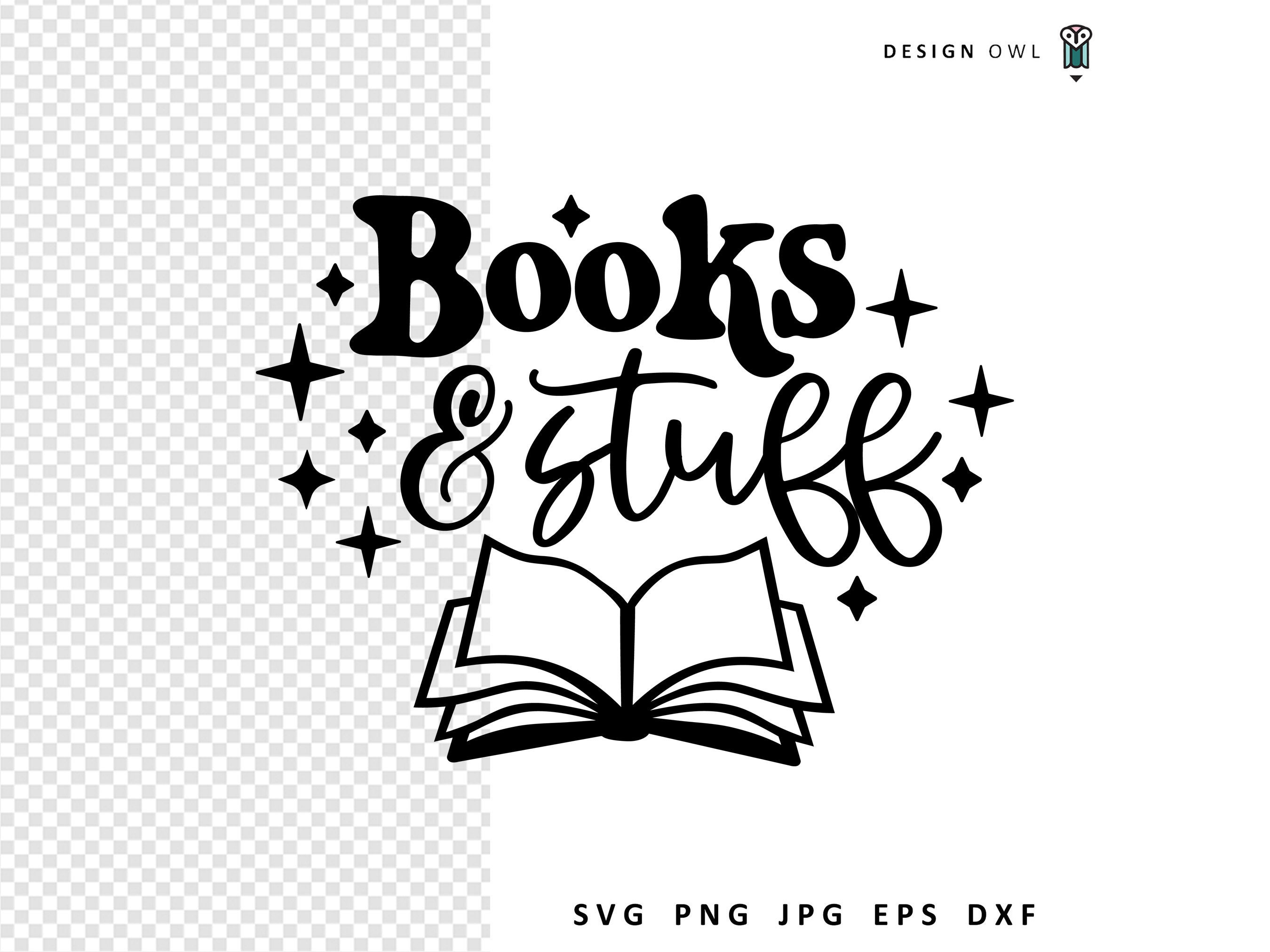 Books and Stuff SVG, Digital Download, Cut Files for Criut, Reading ...