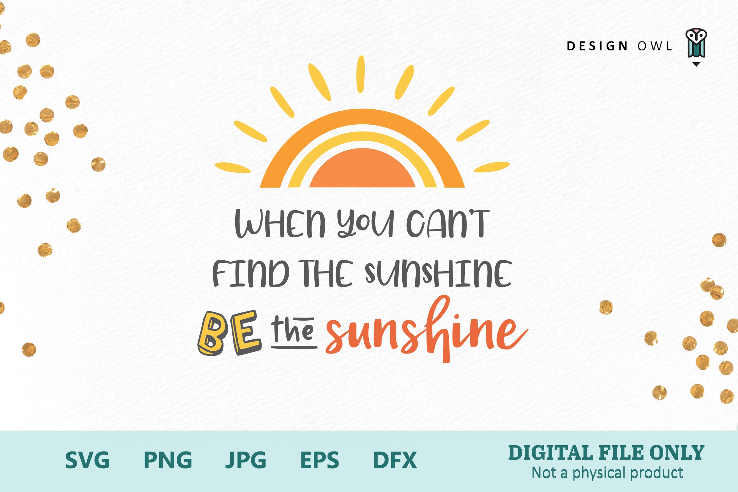 Be The Sunshine Svg Cut File Digital Download Cricut Etsy