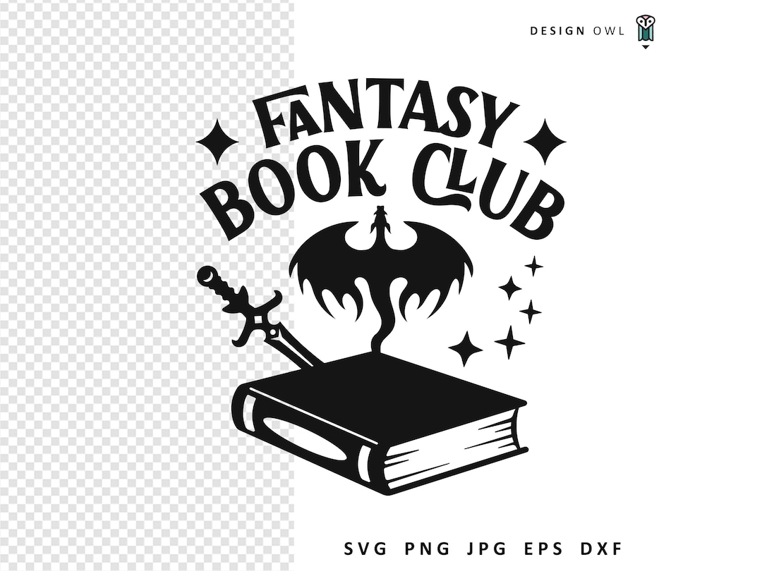 Fantasy Book Club, Reading SVG File, Digital Download, Cut Files for ...