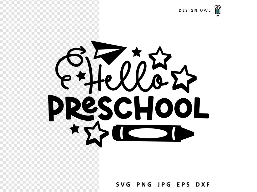 Hello Preschool SVG File, Pre-school SVG, Digital Download, Cut File ...