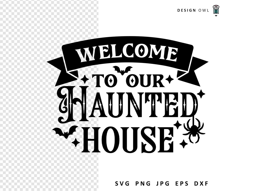 Haunted House Sign SVG: Halloween Cricut Cut File (digital Download) - Etsy