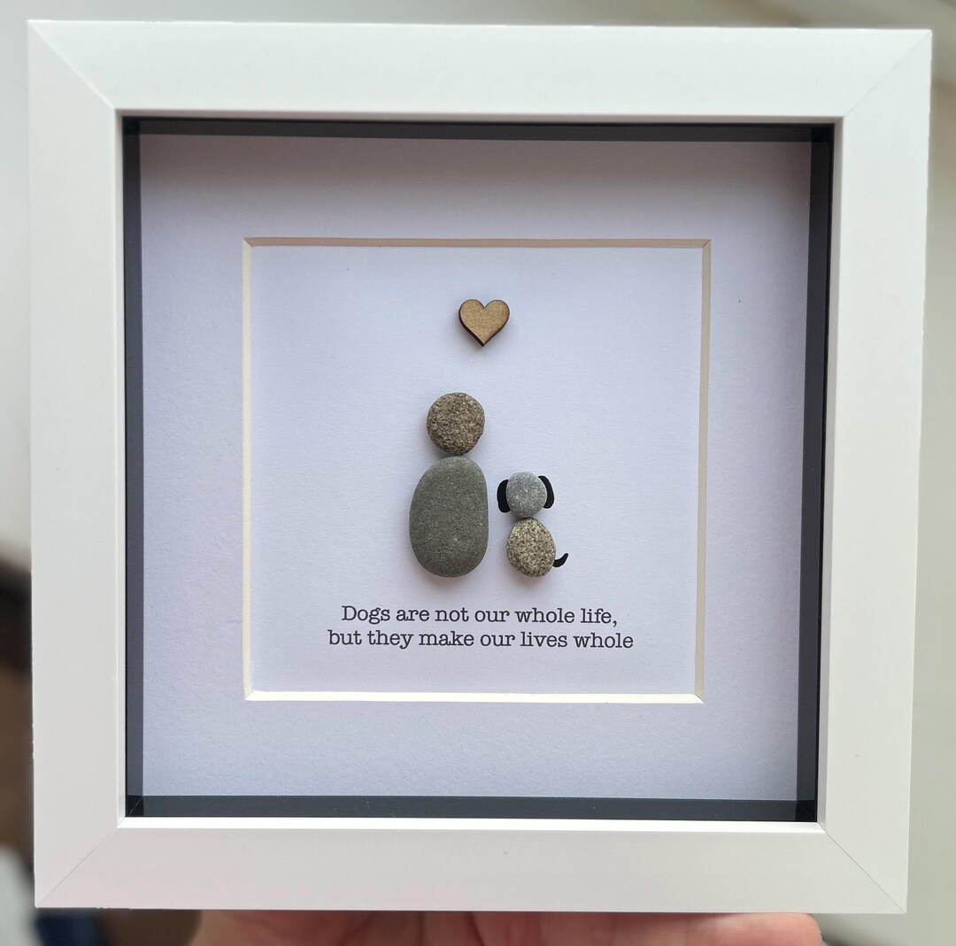 Pebble Dog Pebble Picture, Dogs Make Our Lives Whole, Personalised ...