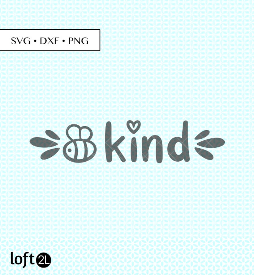 Be Kind Heart SVG DXF Cut, Be Kind Cut Files, Be Kind Dxf, Be Kind SVG ...