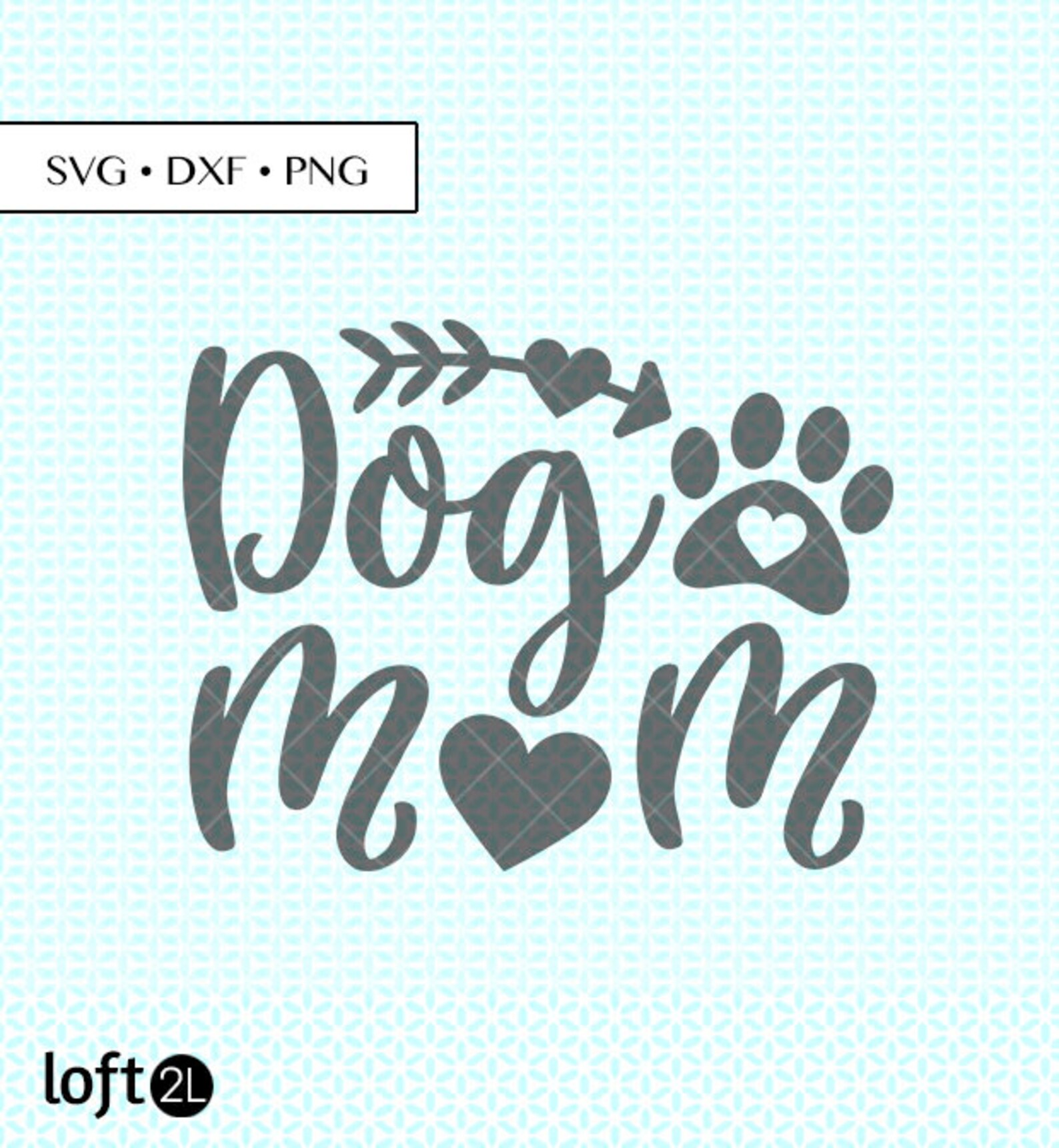 Dog Mom SVG DXF Png Cut Files • Dog Mom Svg • Dog Mom PNG • Dog Mom ...