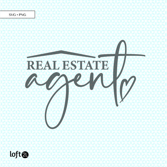 Realtor Real Estate Agent SVG PNG Cut Real Estate Agent Svg - Etsy