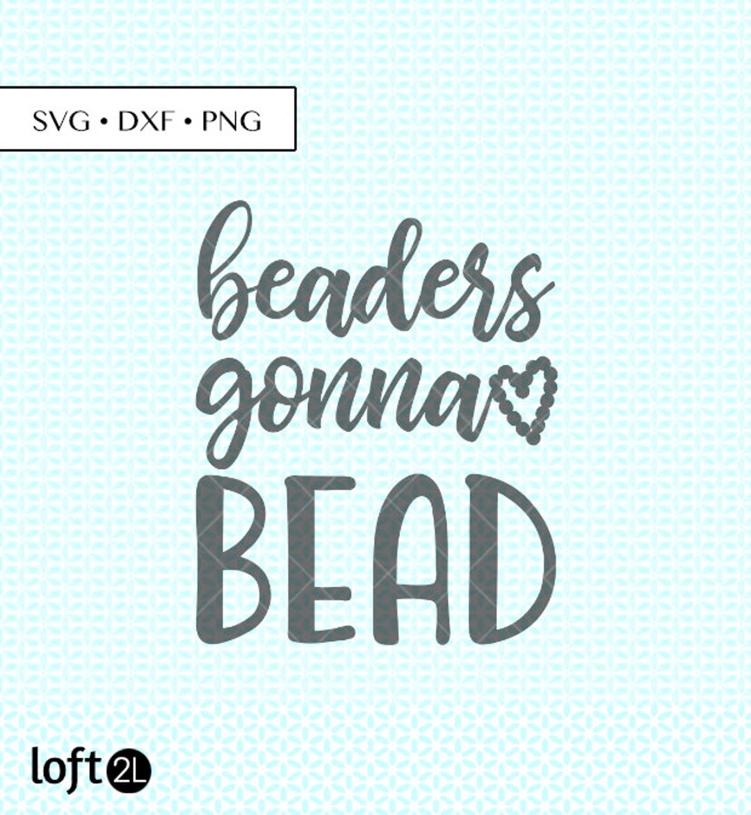 Beading SVG, Beads Svg, Beader Dxf Png Cut Files, Beading PNG, Beading ...